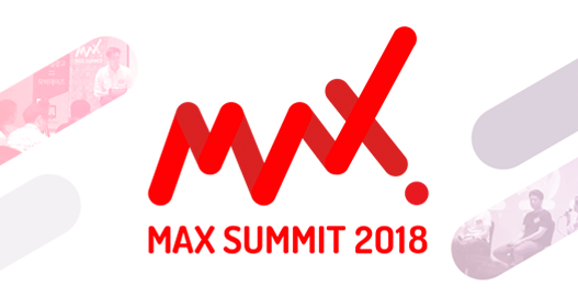 TICKET | MAX SUMMIT 2018